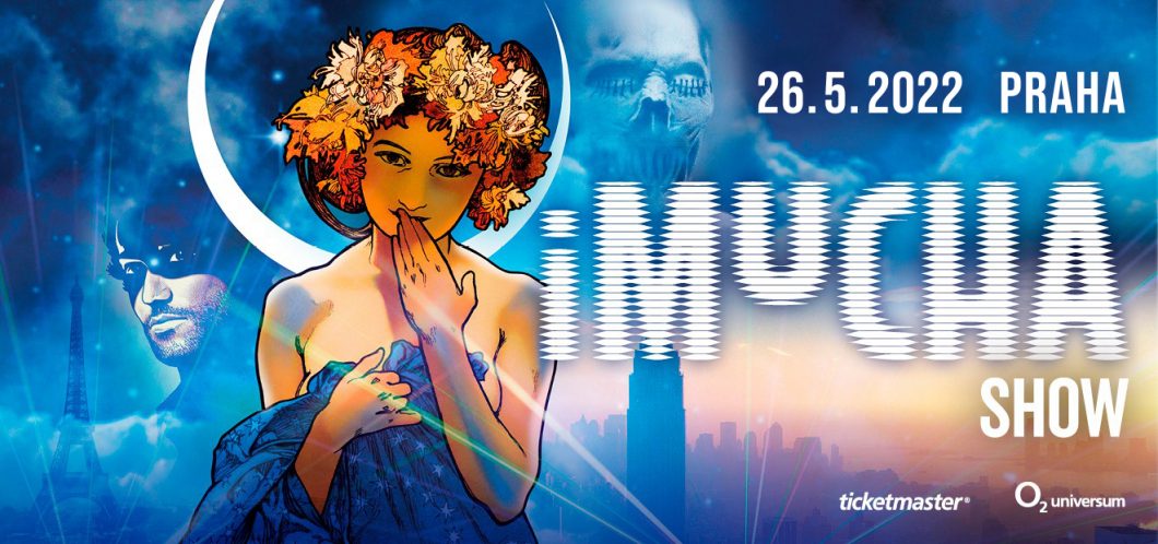 The iMucha show is moving to the May date – O2 universum